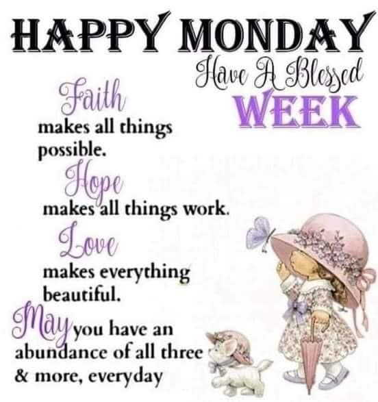Happy Monday On Faith, Hope And Love Pictures, Photos, and Images for ...