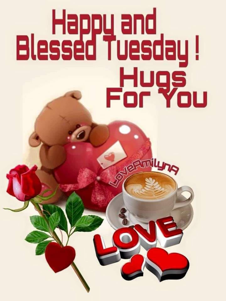 Happy And Blessed Tuesday! Hugs For You! Pictures, Photos, and Images ...
