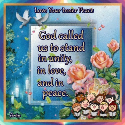God Called Us To Stand In Unity, In Love, And In Peace Pictures, Photos ...