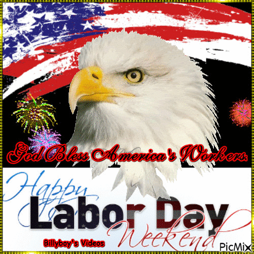 God Bless America's Workers - Happy Labor Day Pictures, Photos, and ...