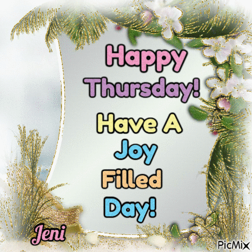 Filled Joy Happy Thursday Pictures, Photos, and Images for Facebook ...