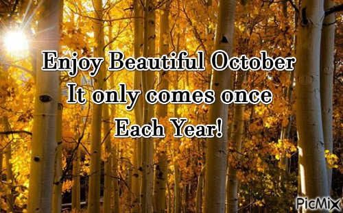 Enjoy Beautiful October Pictures, Photos, and Images for Facebook ...