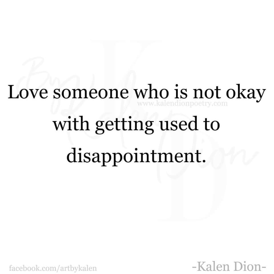 Disappointment Love