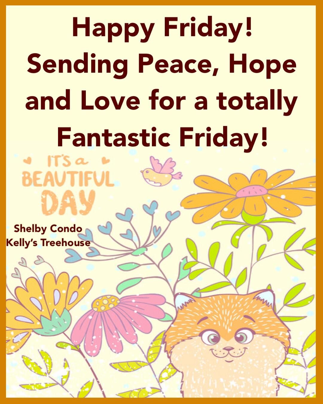 Sending Peace, Hope And Love For A Totally Fantastic Friday Pictures ...