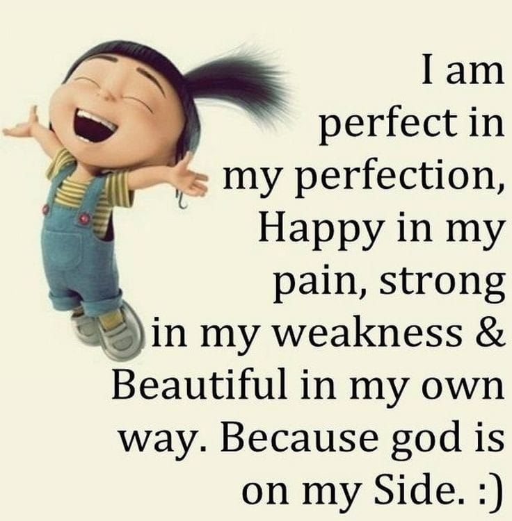 I Am Perfect In My Perfection, God Is On My Side. Pictures, Photos, and ...