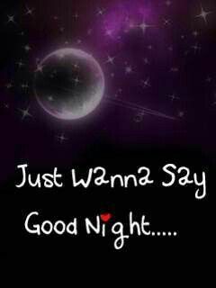 Just Wanna Say Good Night Pictures, Photos, and Images for Facebook ...