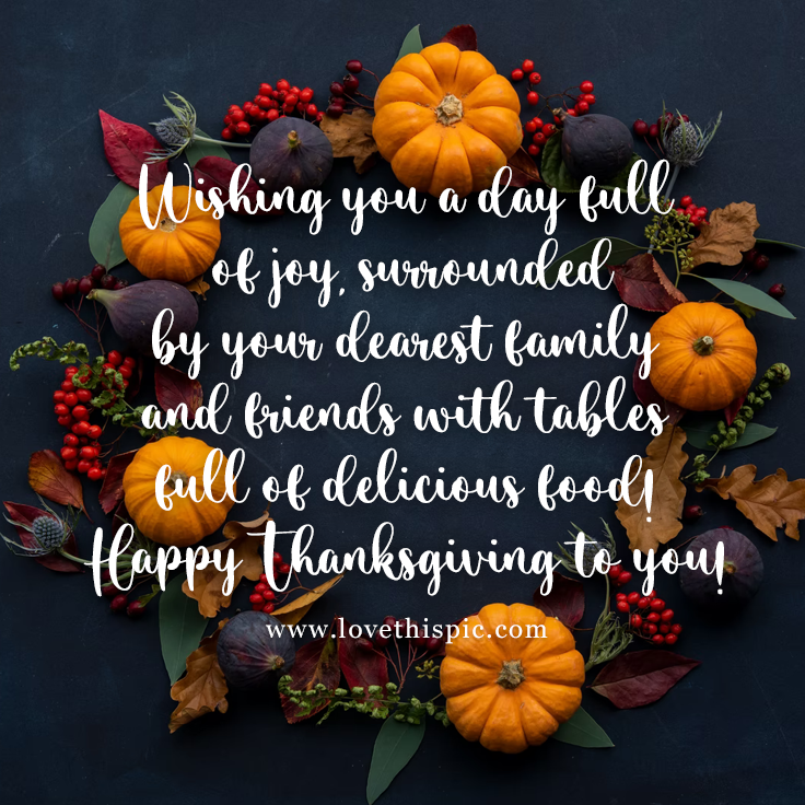 Thanksgiving Quotes To Friends And Family