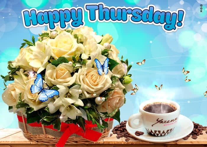 Happy Thursday Flowers, Butterfly And Coffee Pictures, Photos, and ...
