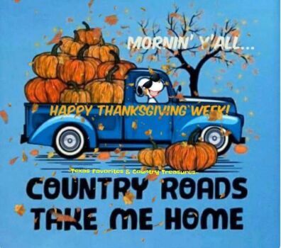 Morning Y'all, Happy Thanksgiving Week Pictures, Photos, and Images for ...