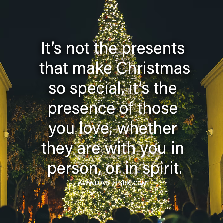 It’s Not The Presents That Make Christmas So Special, It’s The Presence ...