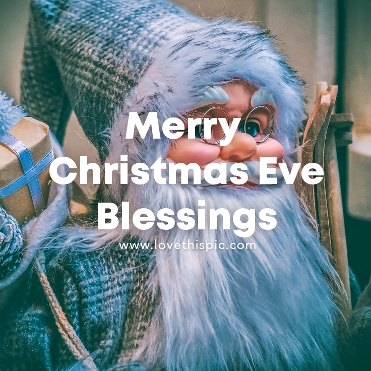 Santa Figure - Merry Christmas Eve Blessings Pictures, Photos, and ...