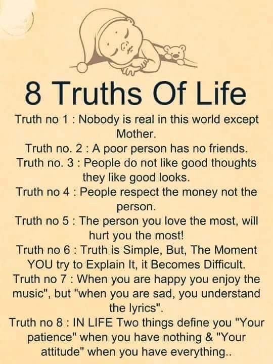 8 Truths Of Life Pictures, Photos, and Images for Facebook, Tumblr ...