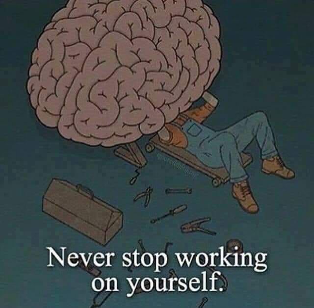 Never Stop Working On Yourself. Pictures, Photos, and Images for ...