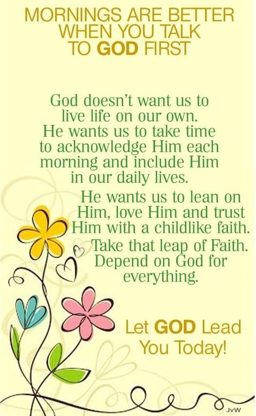 Morning Are Better When You Talk To God First Pictures, Photos, and ...