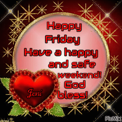 Have A Happy And Safe Weekend Pictures, Photos, and Images for Facebook ...