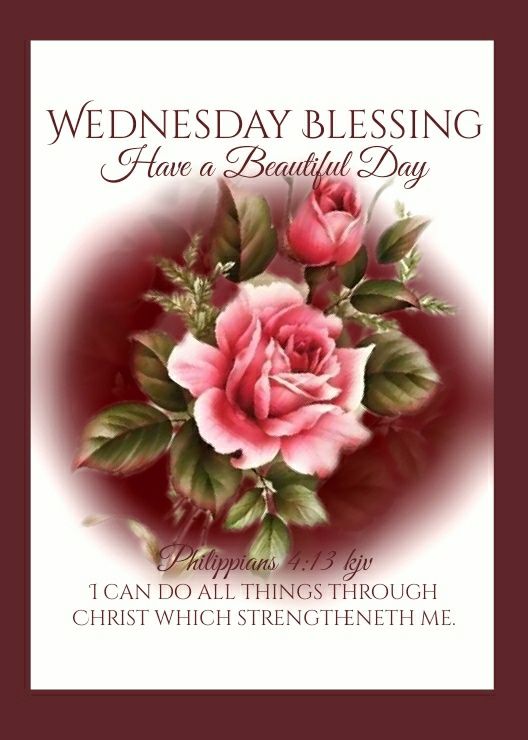Wednesday Blessing, Have A Beautiful Day Pictures, Photos, and Images ...