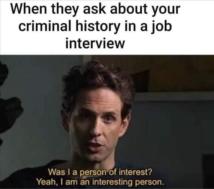 When They Ask About Your Criminal History In A Job Interview Pictures ...