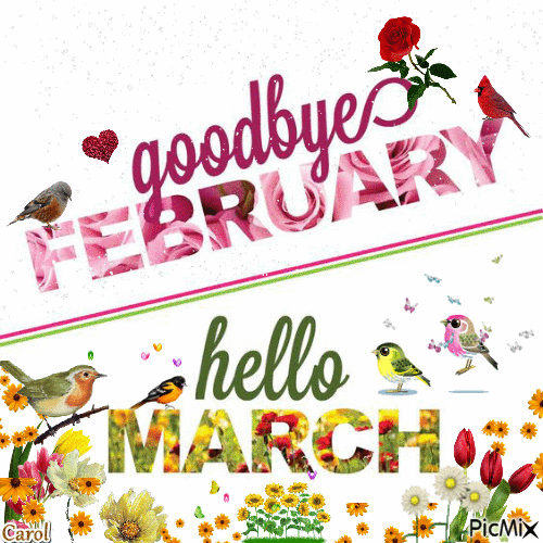 Goodbye February & Hello March Pictures, Photos, and Images for ...