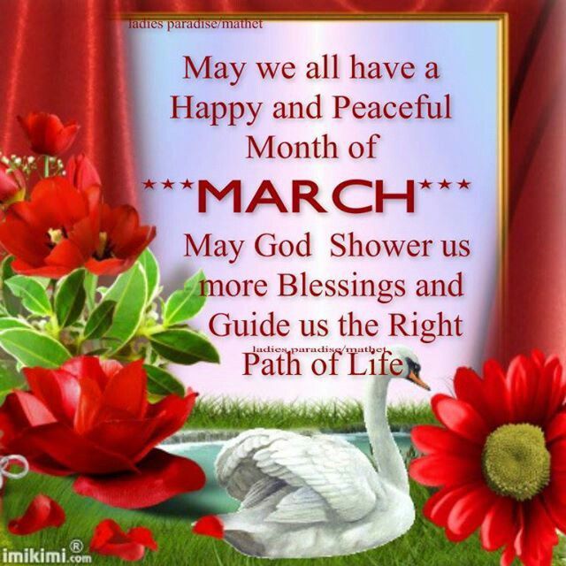 May We All Have A Happy And Peaceful Month Of March Pictures, Photos ...