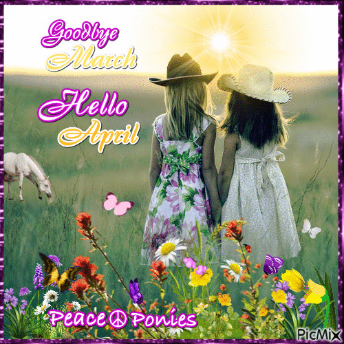 Goodbye March, Hello April Pictures, Photos, and Images for Facebook ...