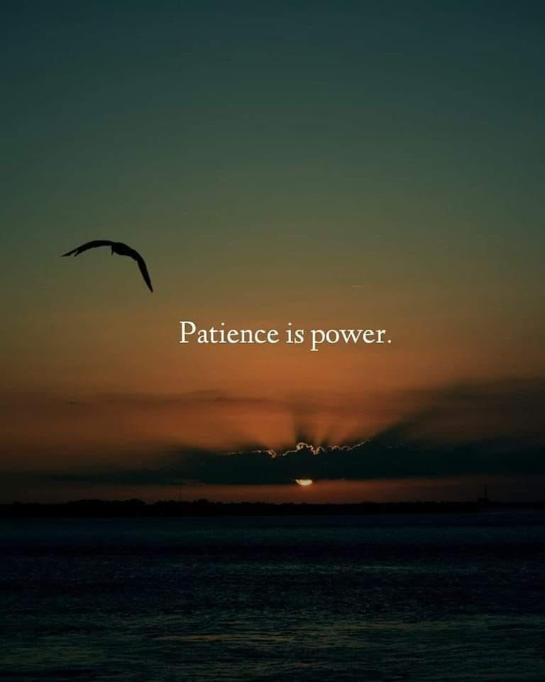 Patience Is Power. Pictures, Photos, and Images for Facebook, Tumblr ...