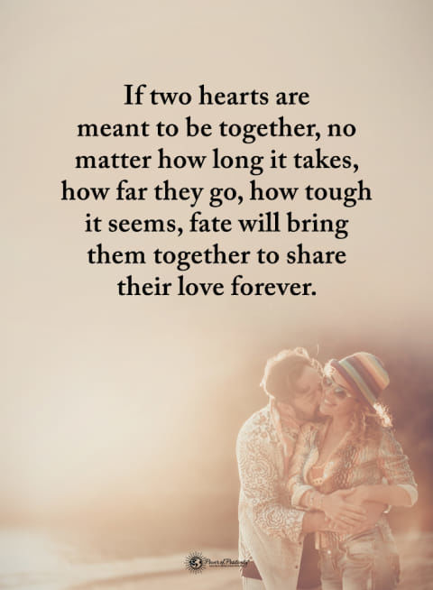 Meant To Be Together Quotes