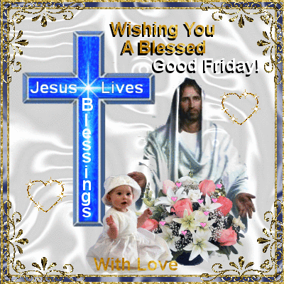 Wishing You A Blessed Good Friday! Pictures, Photos, and Images for ...