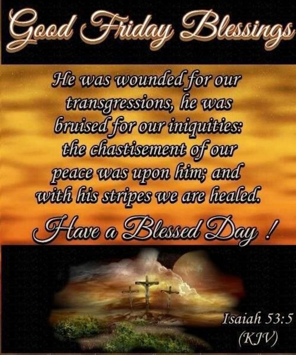 Isaiah 53:5 - Good Friday Blessings Pictures, Photos, and Images for ...