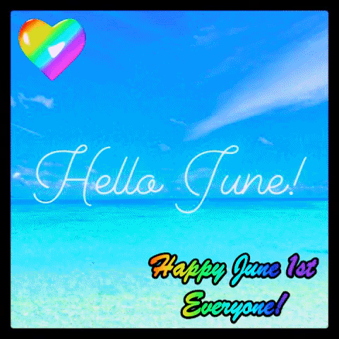 Happy June 1st Everyone! Pictures, Photos, and Images for Facebook ...