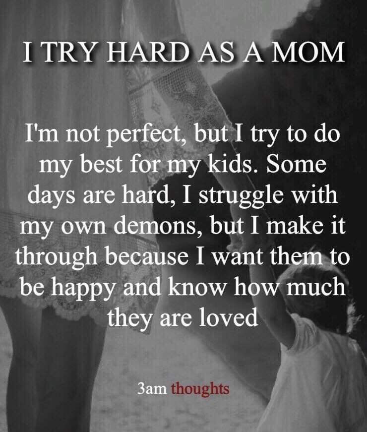 Being A Mom Is Hard Quotes