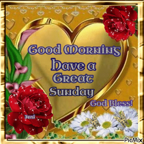 Good Morning. Have A Great Sunday Pictures, Photos, and Images for ...