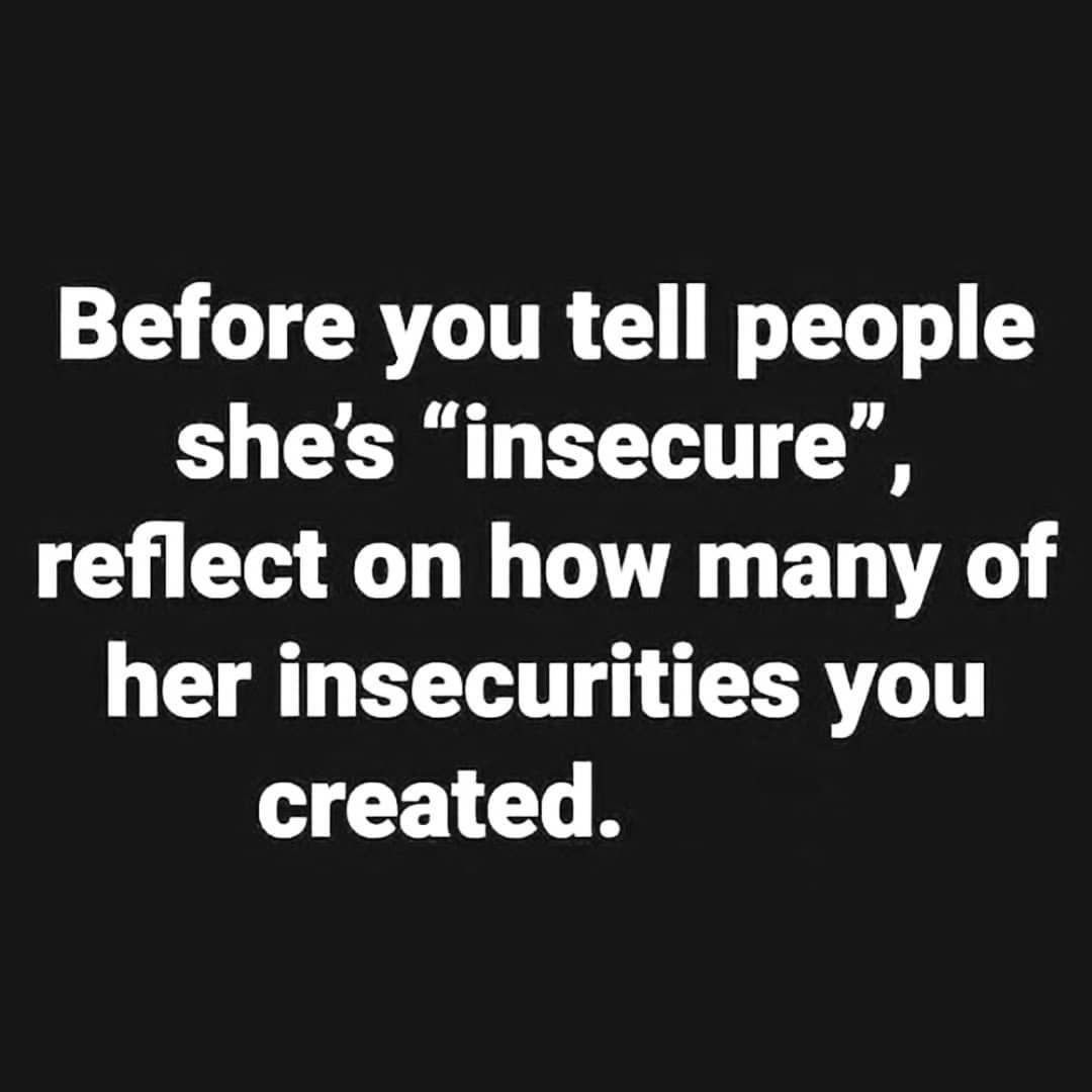 Before You Tell People She's "insecure", Reflect On How Many Of Her ...