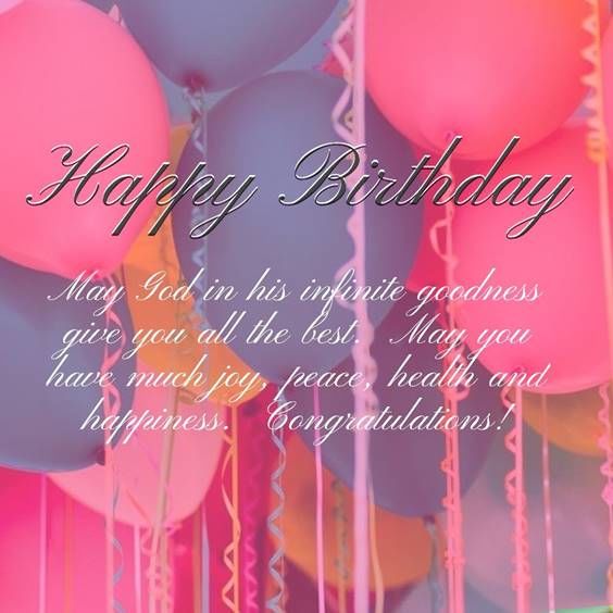 May God In His Infinite Goodness Give You All The Best. May You Have ...