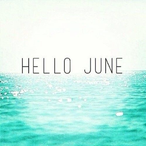 Hello June Pictures, Photos, and Images for Facebook, Tumblr, Pinterest ...