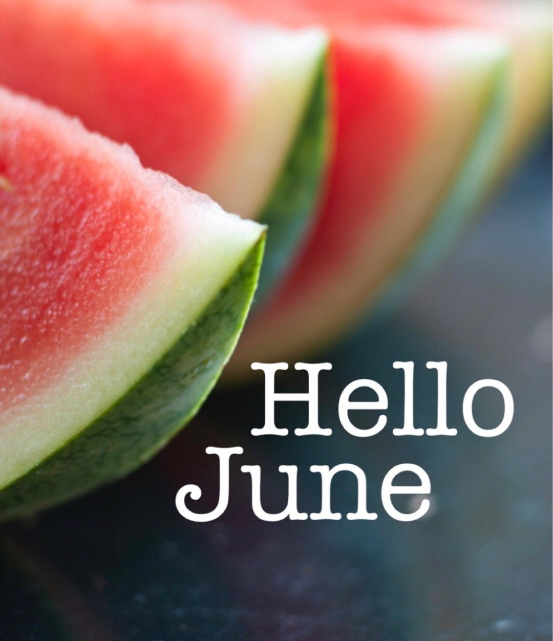 Cut Watermelon Hello June Quote Pictures, Photos, and Images for ...