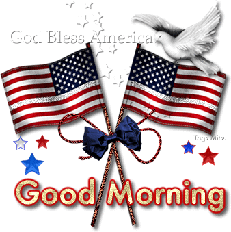 God Bless America, Good Morning Gif Pictures, Photos, and Images for ...