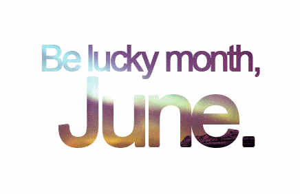 Be Lucky Month, June Pictures, Photos, and Images for Facebook, Tumblr ...