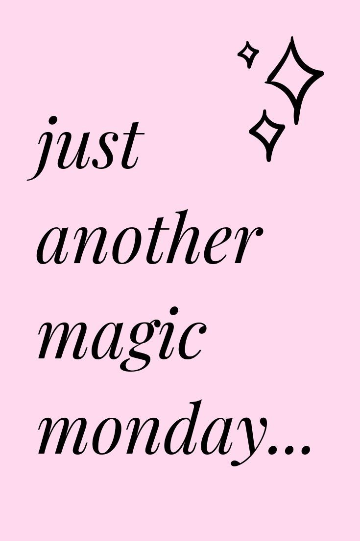 Just Another Magic Monday Pictures, Photos, and Images for Facebook ...