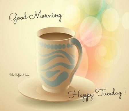 Hot Coffee Good Morning, Happy Tuesday Pictures, Photos, and Images for ...