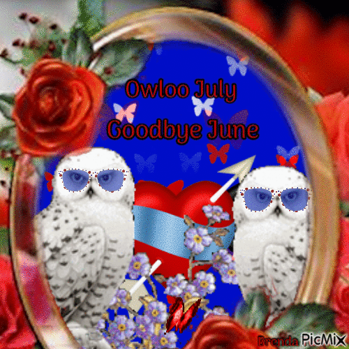 Owloo July, Goodbye June Pictures, Photos, and Images for Facebook ...