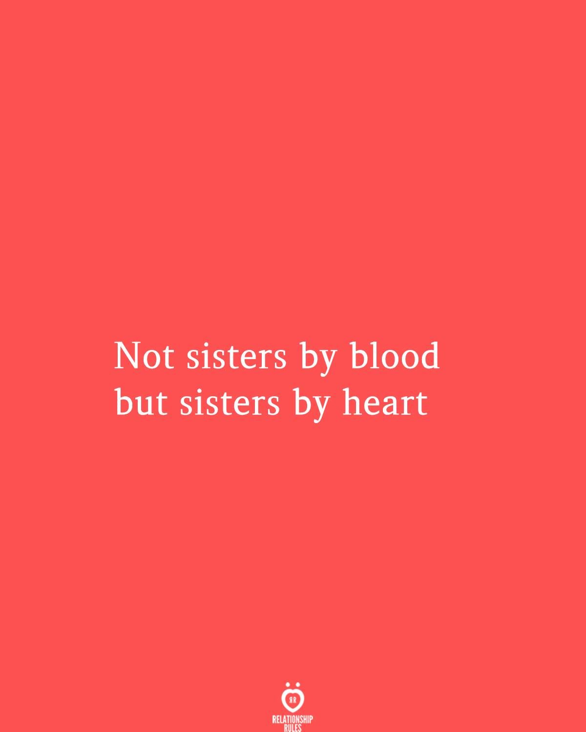 Not Sisters By Blood But Sisters By Heart Pictures Photos And Images