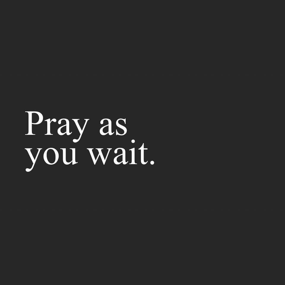 Pray As You Wait Pictures, Photos, and Images for Facebook, Tumblr ...