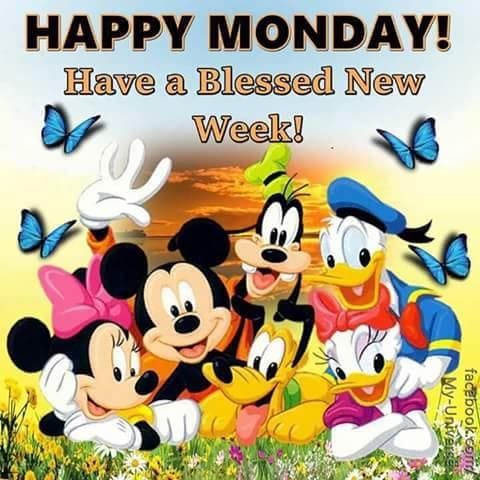 Mickey & Friends - Happy Monday! Have A Blessed New Week! Pictures ...