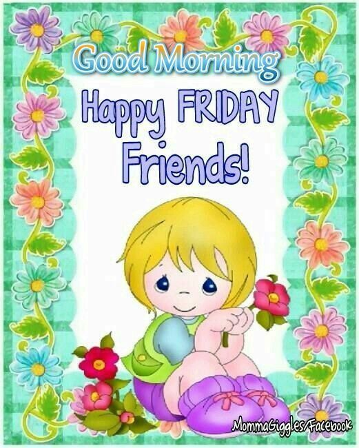 Happy Friday Friends! Good Morning Pictures, Photos, and Images for ...