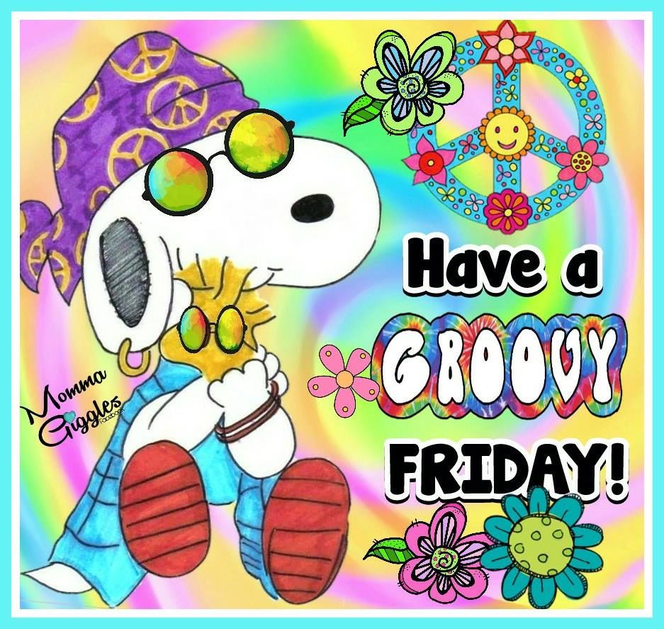 Have A Groovy Friday! Pictures, Photos, and Images for Facebook, Tumblr ...