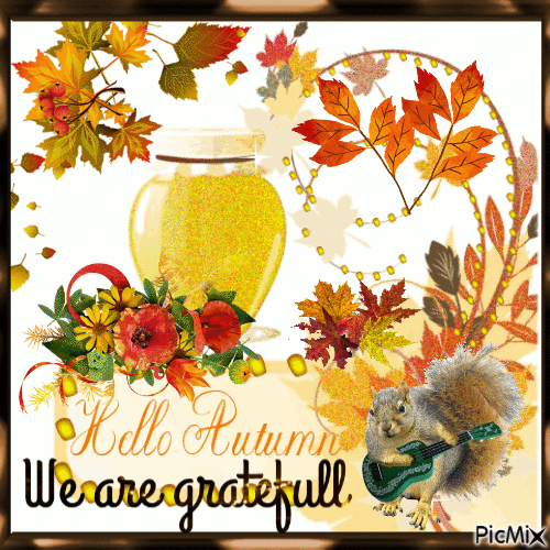 Hello Autumn. We Are Grateful Pictures, Photos, and Images for Facebook ...