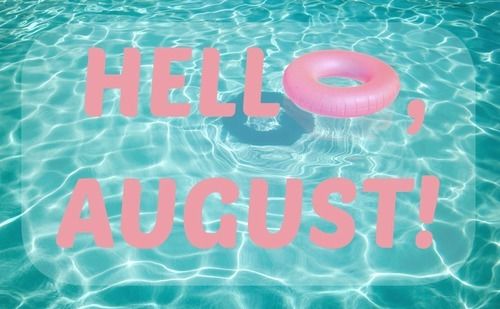 Hello August Pool Quote Pictures, Photos, and Images for Facebook ...
