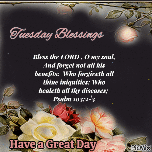 Tuesday Blessings Scripture Pictures, Photos, and Images for Facebook ...