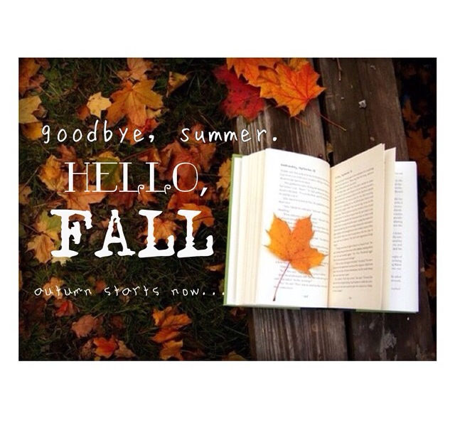 Autumn Starts Now: Goodbye Summer, Hello Fall Pictures, Photos, and ...
