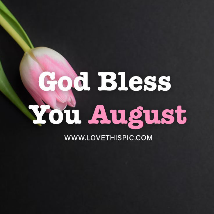 Pink Tulip - God Bless You August Pictures, Photos, and Images for ...